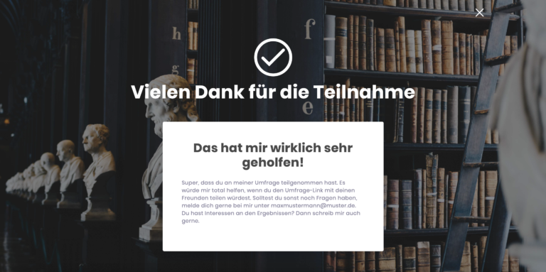 Das Ende einer Umfrage: Danksagung und Abschluss